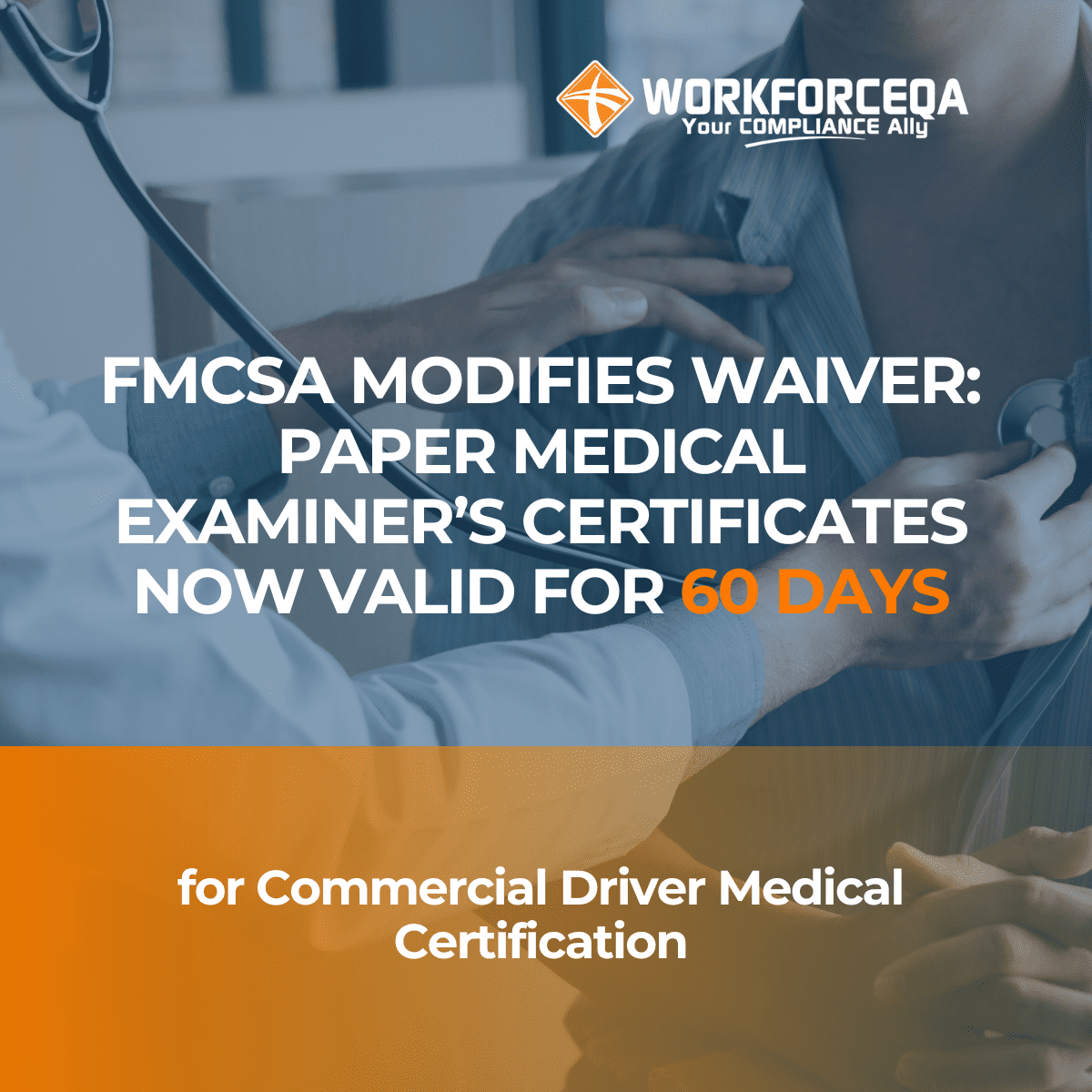 FMCSA Modifies Waiver: Paper Medical Examiner’s Certificates Now Valid ...